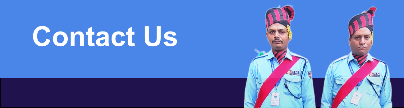 Contact - Om Security Services | Best Security Guard Services Agency
